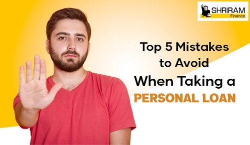 Top 5 Mistakes to Avoid While Applying for a Personal Loan - Rajpath Mathura